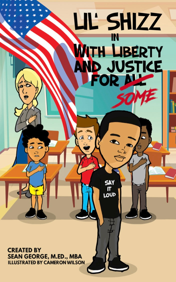 Book - Lil' Shizz In "With Liberty And Justice For Some" – Sean George ...